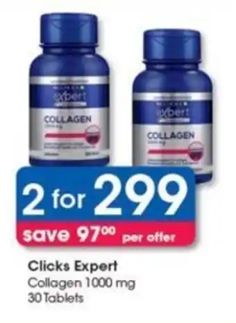 Clicks Expert Collagen 1000 mg 30 Tablets offer at Clicks