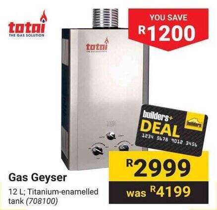 Gas Geyser offer at Builders Warehouse