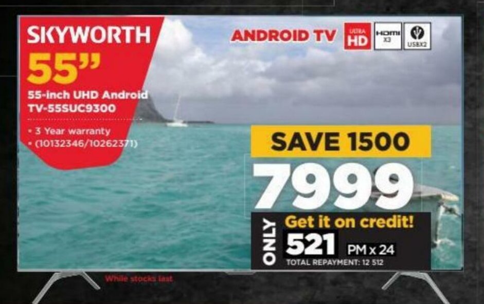 Skyworth 55-inch UHD Android TV-55SUC9300 offer at HiFi Corp