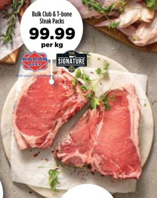 Bulk Club & T-Bone Steak Packs offer at Food Lover's Market