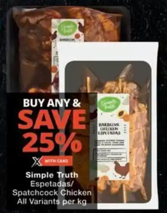 Simple Truth Espetadas/ Spatchcock Chicken All Variants offer at ...