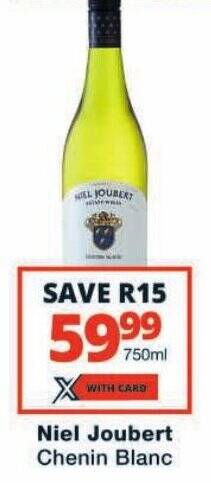 Niel Joubert Chenin Blanc offer at Checkers Liquor Shop
