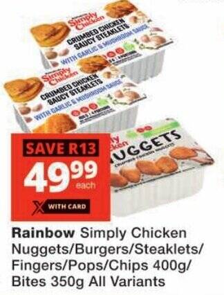 Rainbow Simply Chicken Nuggets/Burgers/Steaklets/ Fingers/Pops/Chips ...