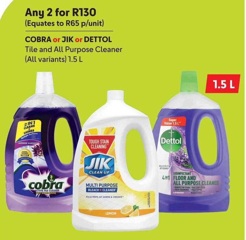 COBRA or JIK or DETTOL Tile and All Purpose Cleaner offer at Makro