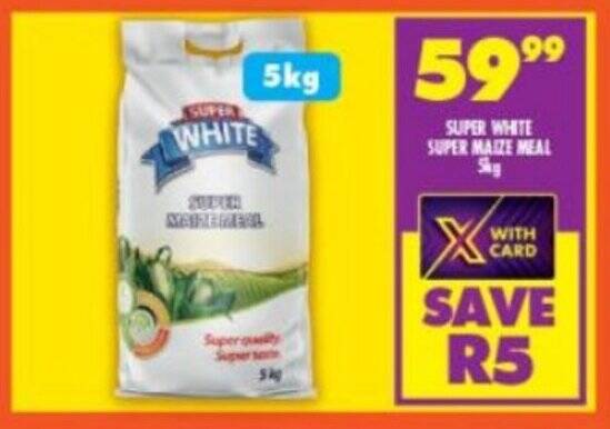 Super white super maize meal offer at Shoprite