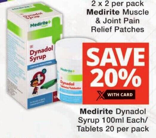 Medirite Dynadol Syrup/ Tablets offer at Checkers