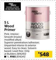 Fired Earth 5Ltr Wood Primer offer at Builders Warehouse