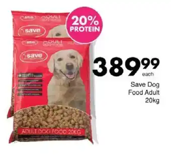 Save Dog Food Adult 20 kg offer at Save