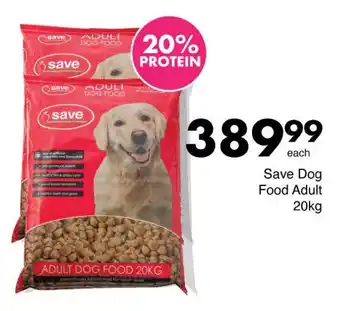 Save Dog Food Adult 20 kg offer at Save