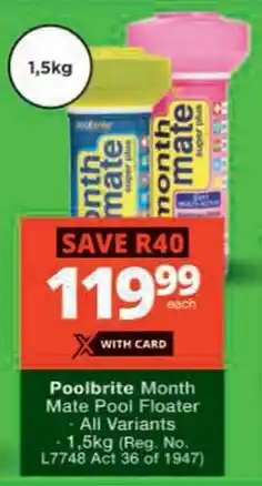 PoolBrite Month Mate Pool Floater offer at Checkers Hyper