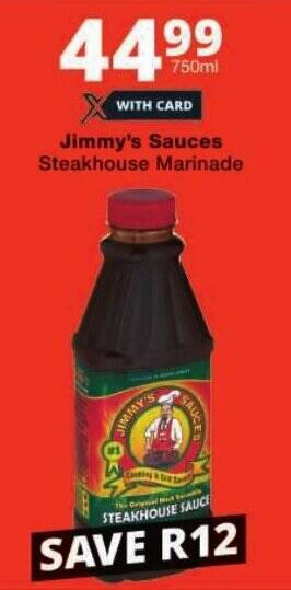 Jimmy's Sauces Steakhouse Marinade offer at Checkers