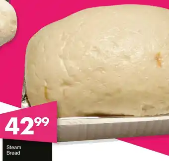 Steam Bread offer at Save Hyper