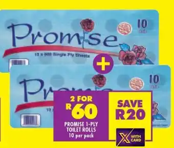PROMISE 1-PLY TOILET ROLLS 10 per pack offer at Shoprite