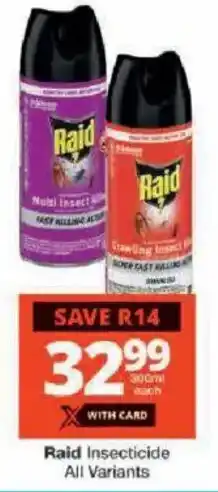 Raid Insecticide All Variants 300 ml offer at Checkers