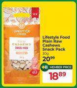 Lifestyle Food Plain Raw Cashews Snack Pack-30g offer at Dis-Chem