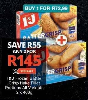 I&J Frozen Batter Crisp Hake Fillet Portions offer at Checkers