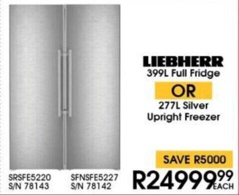 LIEBHERR Full Fridge OR Silver Upright Freezer offer at Hirsch's