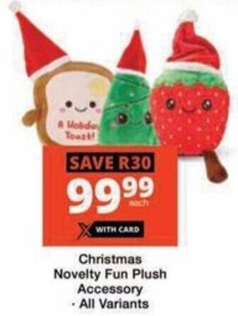 Christmas Novelty Fun Plush Accessory offer at Checkers Hyper
