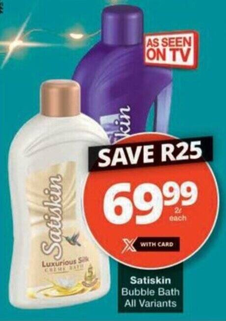 Satiskin Bubble Bath All Variants 2 L offer at Checkers Hyper
