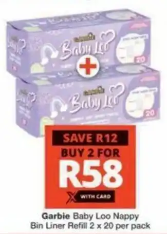 Garbie Baby Loo Nappy Bin Liner Refill offer at Checkers Hyper