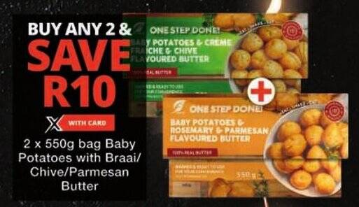 Baby Potatoes with Braai/ Chive/ Parmesan Butter 2 x 550 g offer at ...