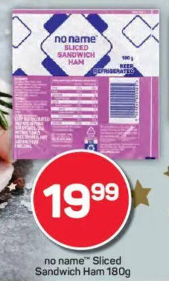 no name Sliced Sandwich Ham 180 g offer at Pick n Pay