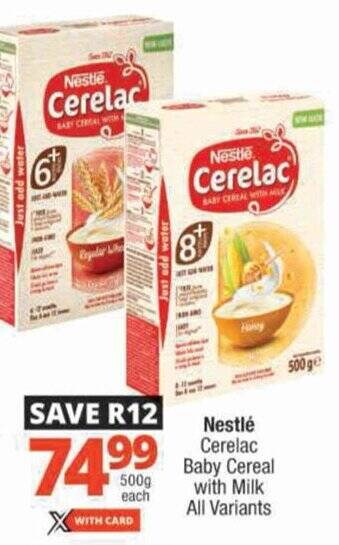 Nestlé Cerelac Baby Cereal with Milk All Variants 500 g offer at Checkers