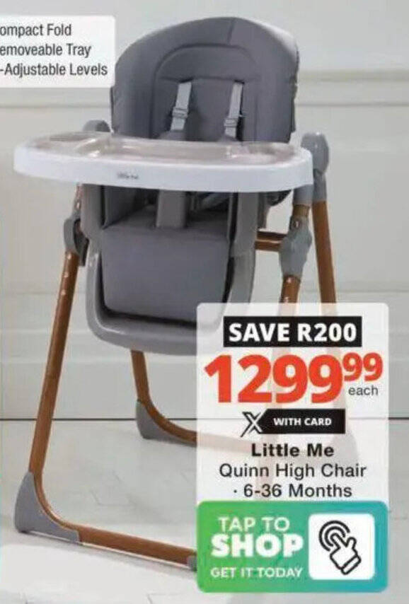 Little Me Quinn High Chair offer at Checkers Hyper