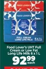 Food Lover’s UHT Full Cream or Low Fat Long Life Milk 6 x 1 L offer at ...