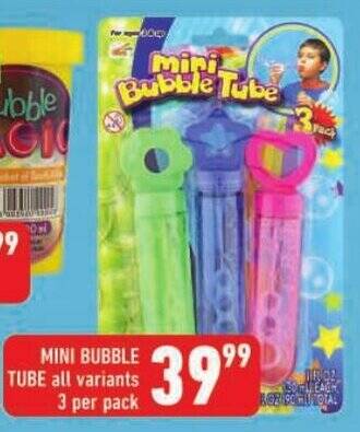 Mini bubble tube offer at Shoprite