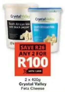 Crystal Valley Feta Cheese 2 x 400 g offer at Checkers Hyper
