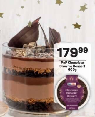 PnP Chocolate Brownie Dessert 600g offer at Pick n Pay