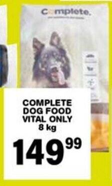 Complete dog food vital only offer at Giant Hyper