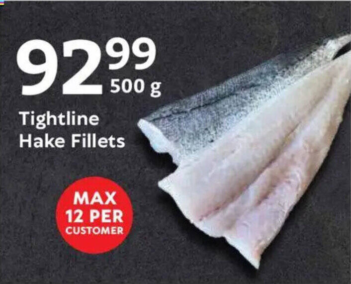 Tightline Hake Fillets 500 g offer at Oxford Freshmarket