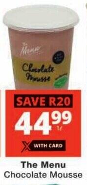 The Menu Chocolate Mousse 1 L offer at Checkers