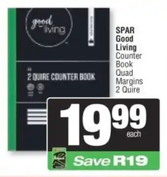SPAR Good Living Counter Book Quad Margins 2 Quire offer at Spar