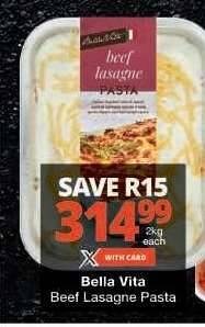 Bella Vita Beef Lasagne Pasta offer at Checkers