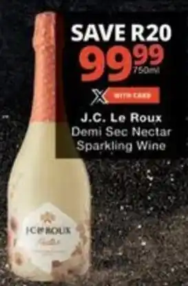 J.C. Le Roux Demi Sec Nectar Sparkling Wine 750 ml offer at Checkers Hyper