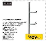 Dortello T-Shape Pull Handle 422729-Per Set offer at Builders Warehouse