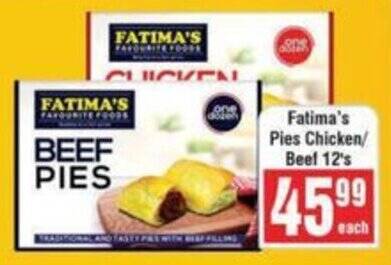 Fatima's Pies Chicken/ Beef offer at Frontline
