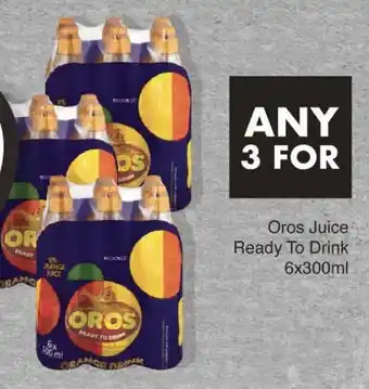 Oros Juice Ready To Drink 3 x 6 x 300 ml offer at Save