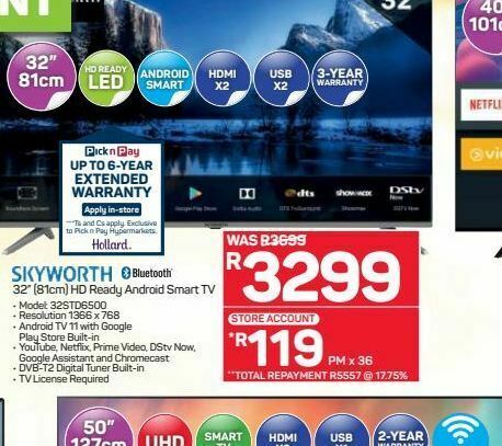 Skyworth 32" uhd smart android tv offer at Pick n Pay Hypermarket