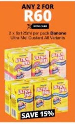 Danone ultra Mel Custard All Variants 2 x 6x125ml offer at Checkers