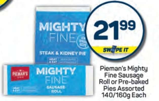 Pieman's Mighty Fine Sausage Roll or Pre-baked Pies offer at Pick n Pay