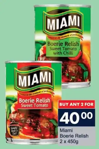 Miami Boerie Relish 2 x 450 g offer at President Hyper