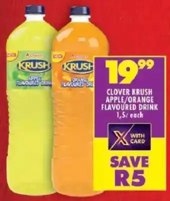 Clover krush apple/ orange flavoured drink 1.5 L offer at Shoprite