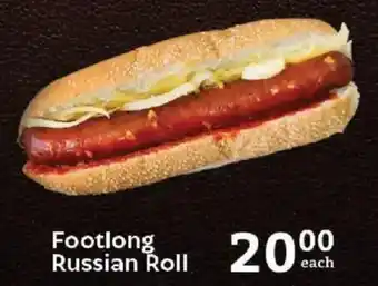 Footlong Russian Roll offer at Oxford Freshmarket