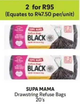 SUPA MAMA Drawstring Refuse Bags offer at Makro