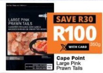 Cape Point Large Pink Prawn Tails 350g offer at Checkers