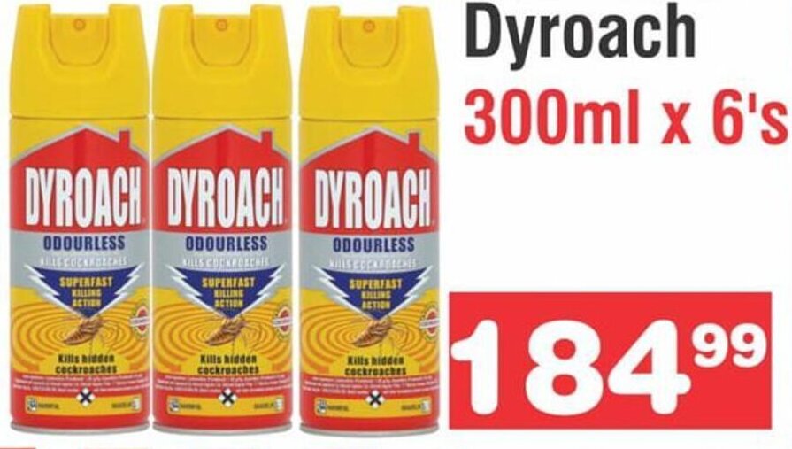 Dyroach 300ml x 6's offer at Advance Cash n Carry